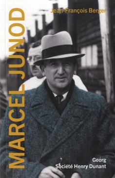 Marcel Junod - Jean-François Berger - Payot