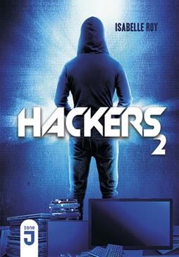 Hackers - Isabelle Roy - Payot